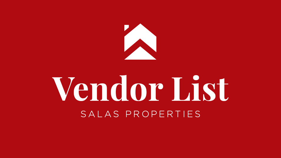 Salas Properties Vendor List